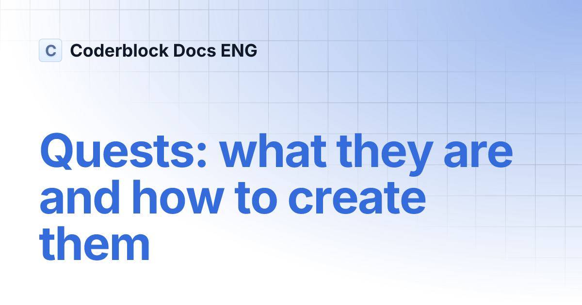 Quests: what they are and how to create them | Coderblock Docs ENG